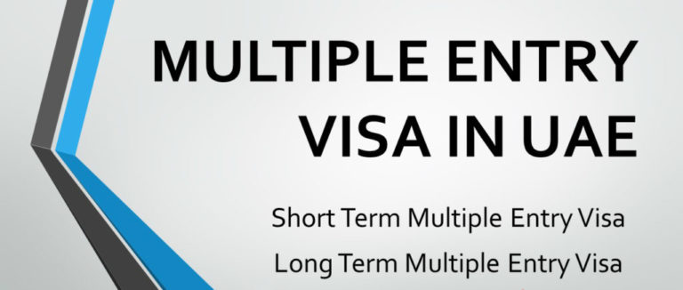 Multiple Entry Visa UAE - Cost, Time & Documents